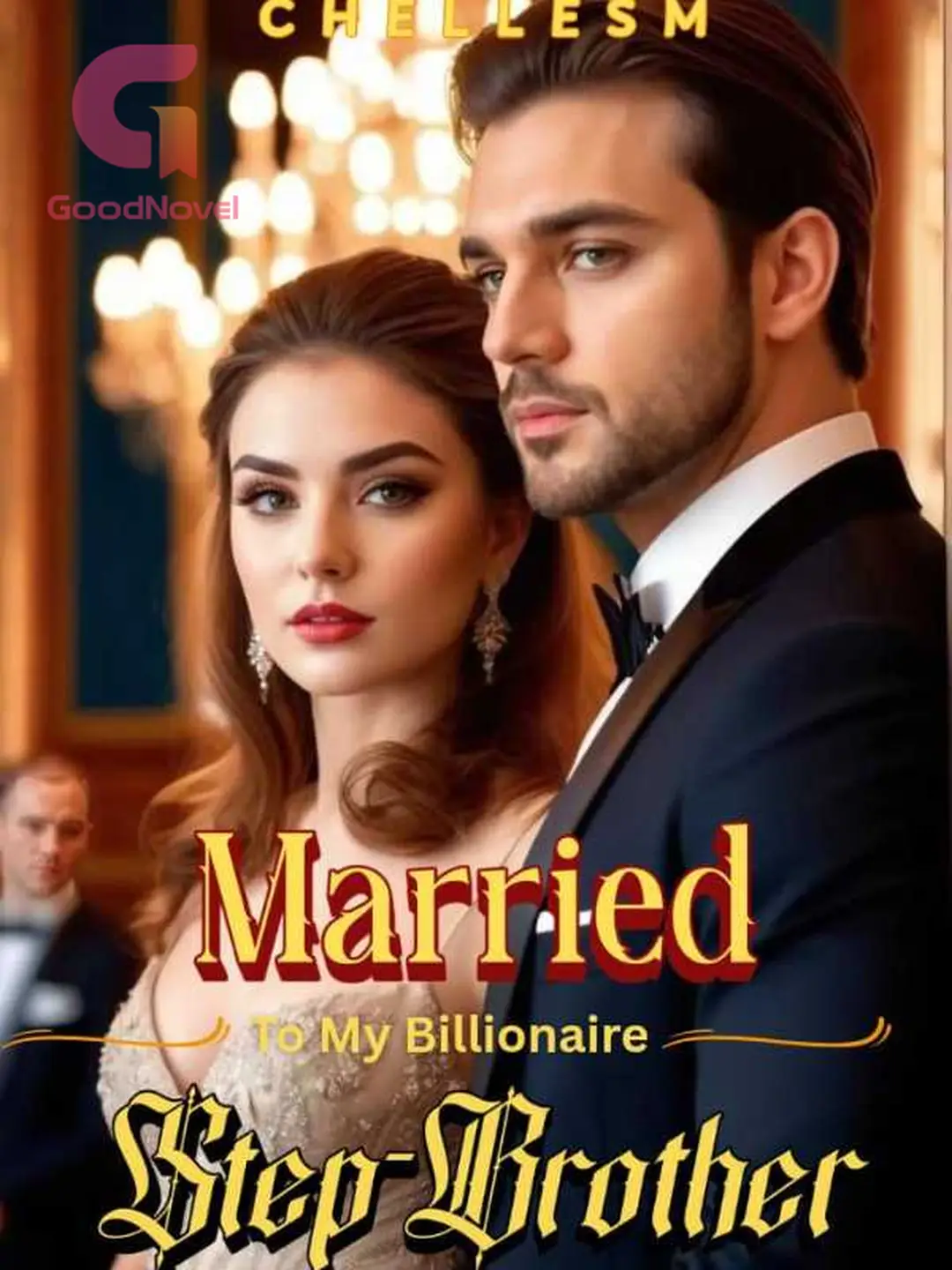 Three days (2) - Married To My Billionaire Stepbrother - GoodNovel