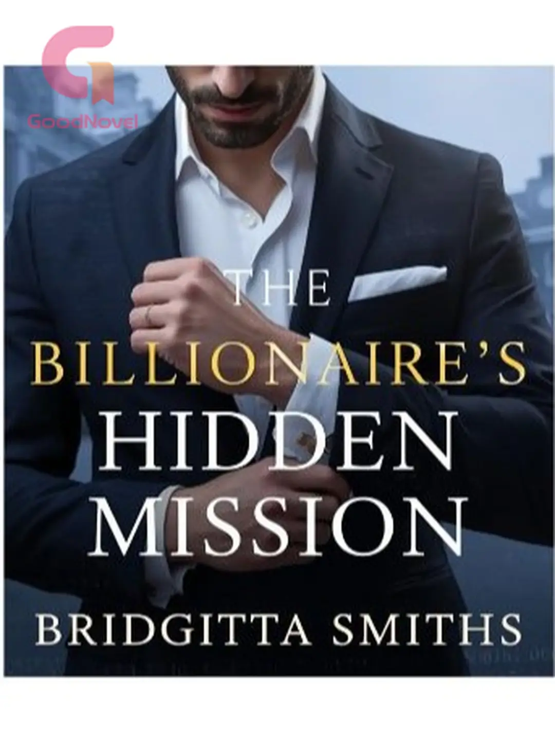 CHAPTER EIGHT—THE FIRST ATTACK - THE BILLIONAIRE'S HIDDEN MISSION ...