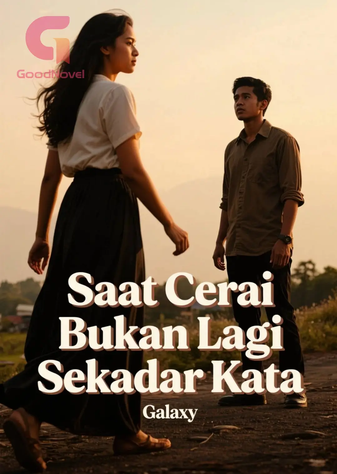 Saat Cerai Bukan Lagi Sekadar Kata - Bab 7 Novel & PDF Online oleh ...