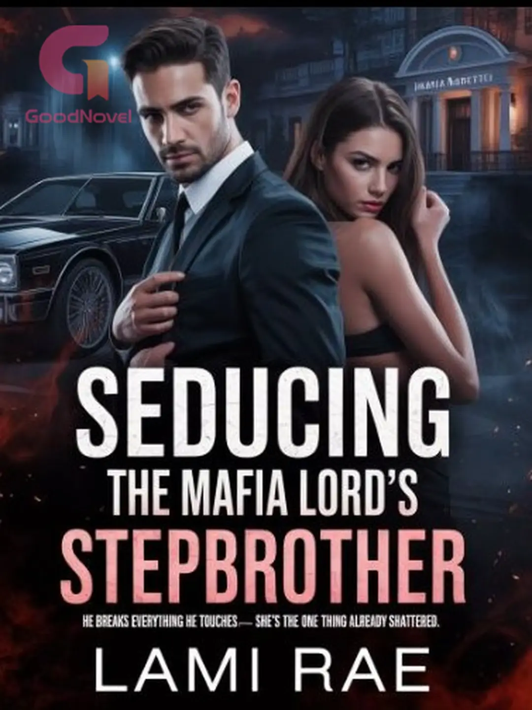 Chapter 37 - Seducing The Mafia Lord's Stepbrother - GoodNovel
