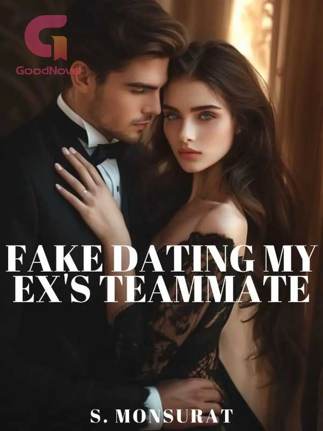 Free FAKE DATING MY EX'S TEAMMATE of FAKE DATING MY EX’S TEAMATE Online ...