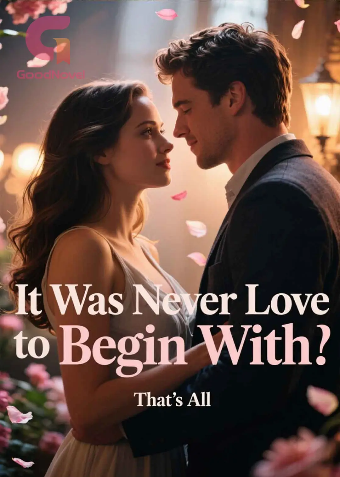 Chapter 7 - It Was Never Love to Begin With - GoodNovel