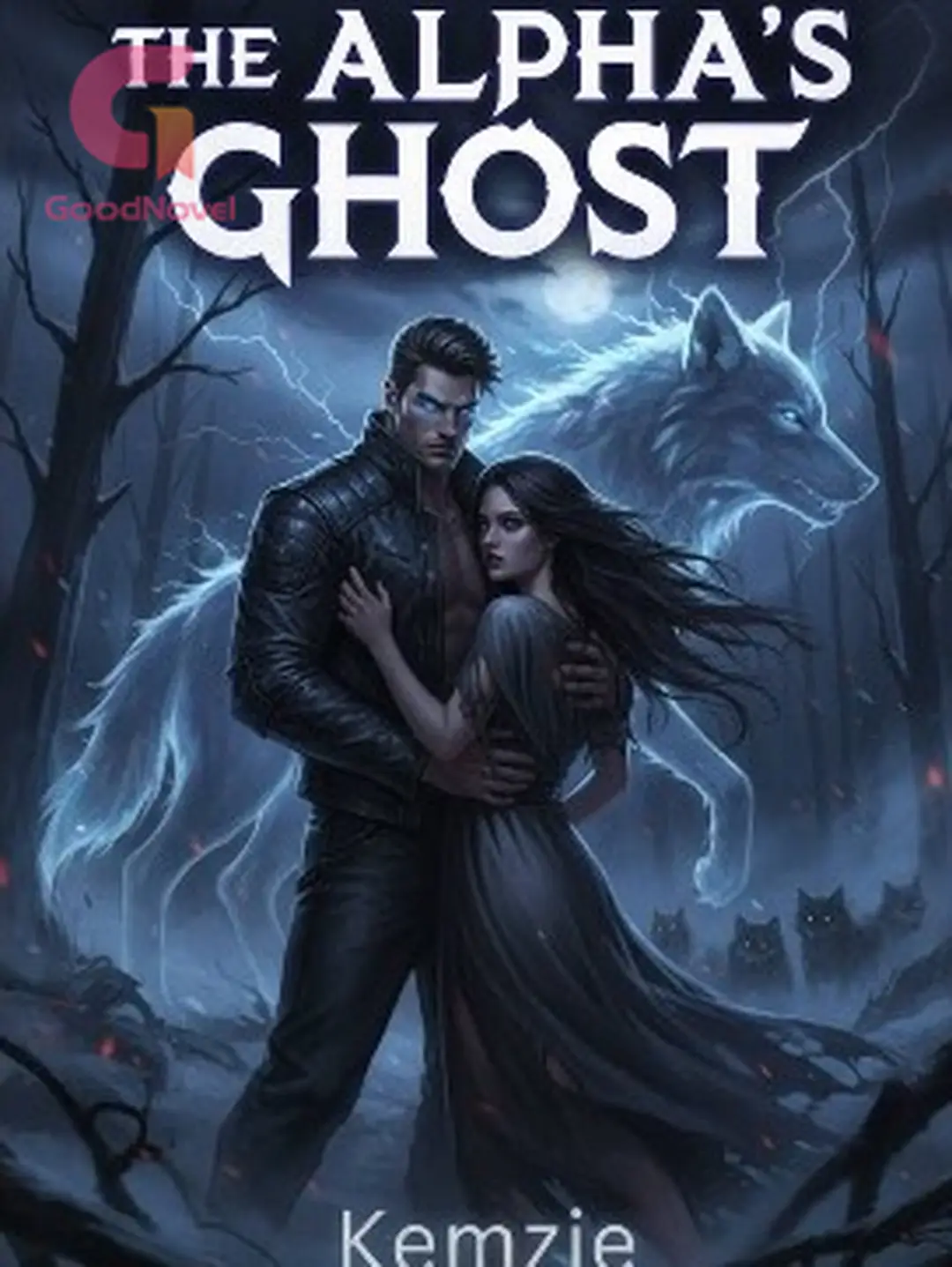 CHAPTER 85 - THE ALPHA’S GHOST - GoodNovel