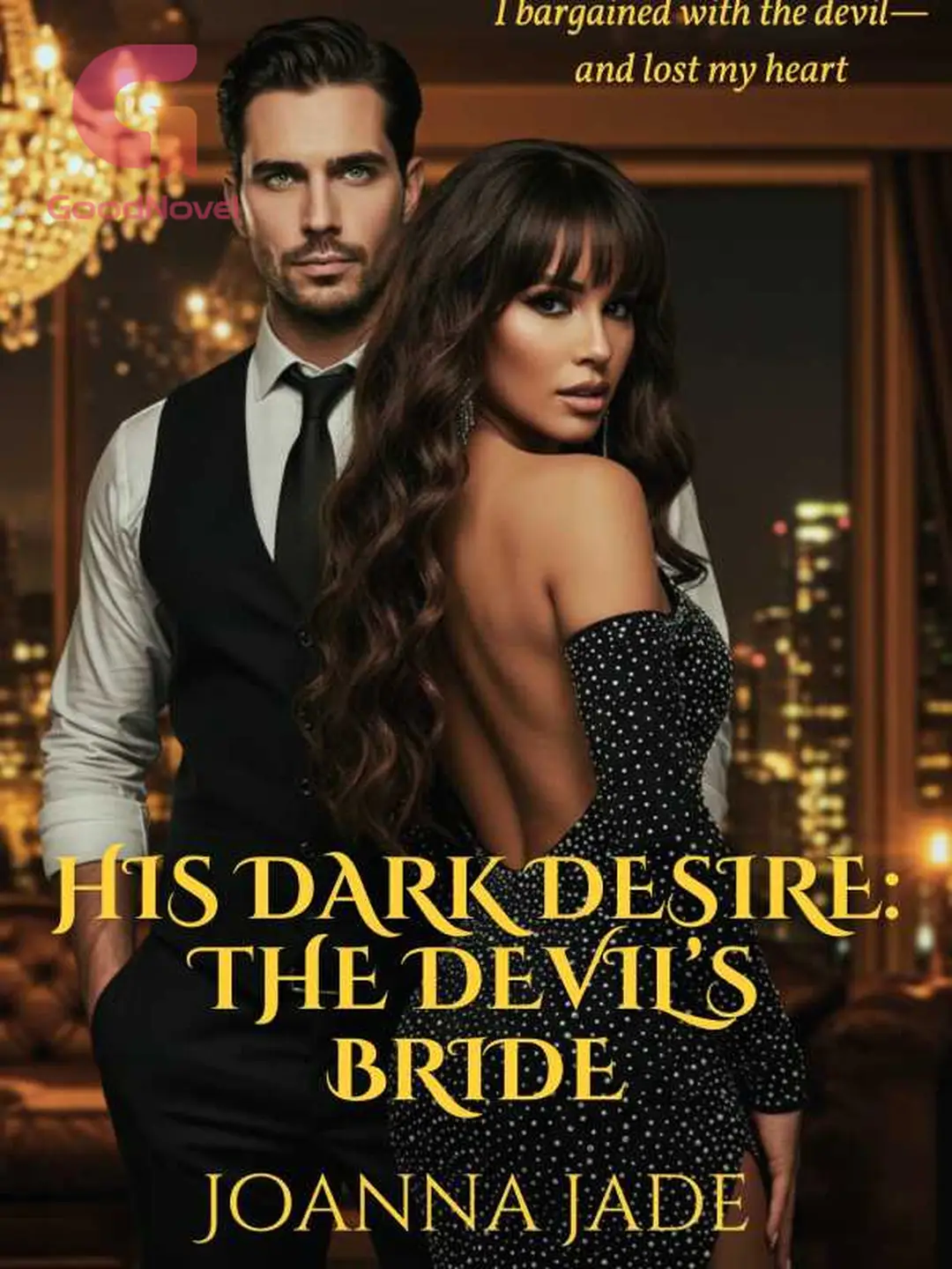 Chapter 13 - Zayden - His Dark Desire: The Devil’s Bride - GoodNovel