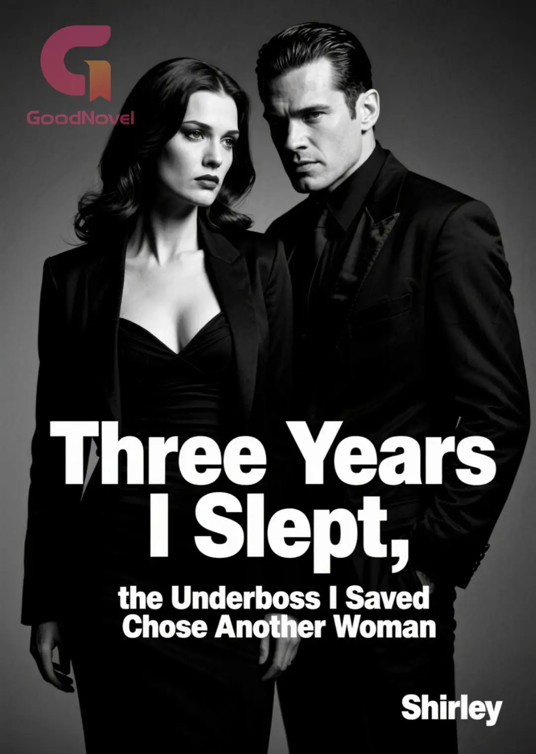 Free Chapter 1 of Three Years I Slept, the Underboss I Saved Chose ...