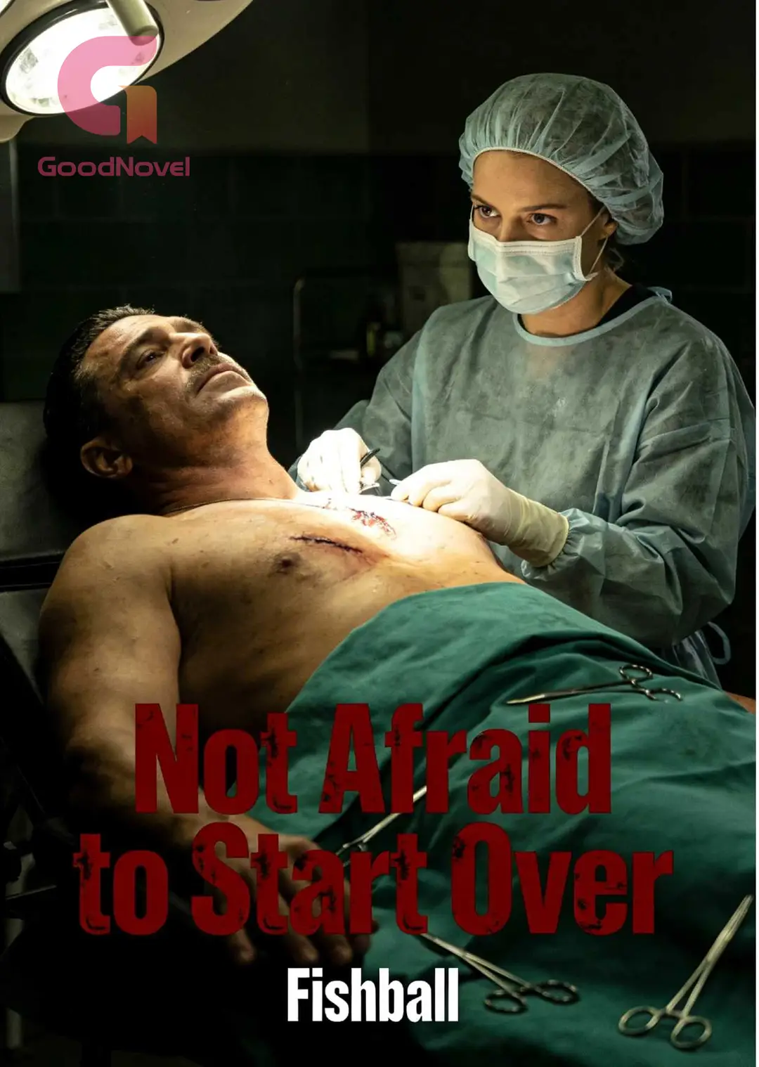 Chapter 4 - Not Afraid to Start Over - GoodNovel