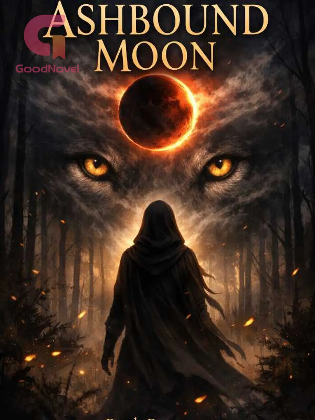 HE STEPPED THROUGH ROWAN - Ashbound Moon - GoodNovel