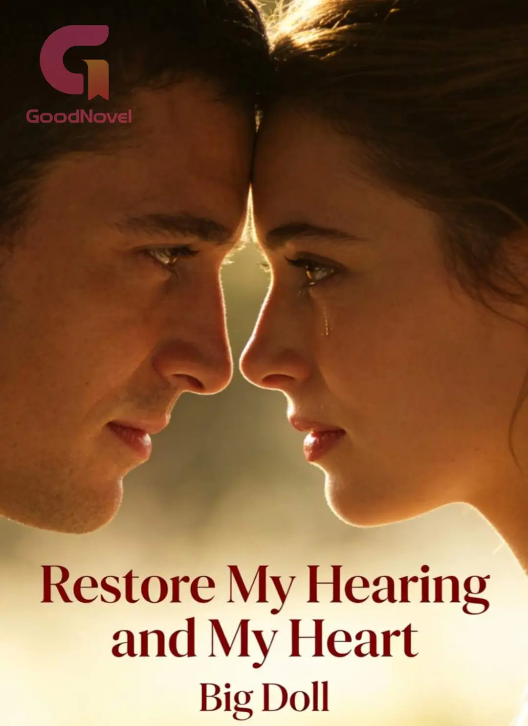 Chapter 7 - Restore My Hearing and My Heart - GoodNovel