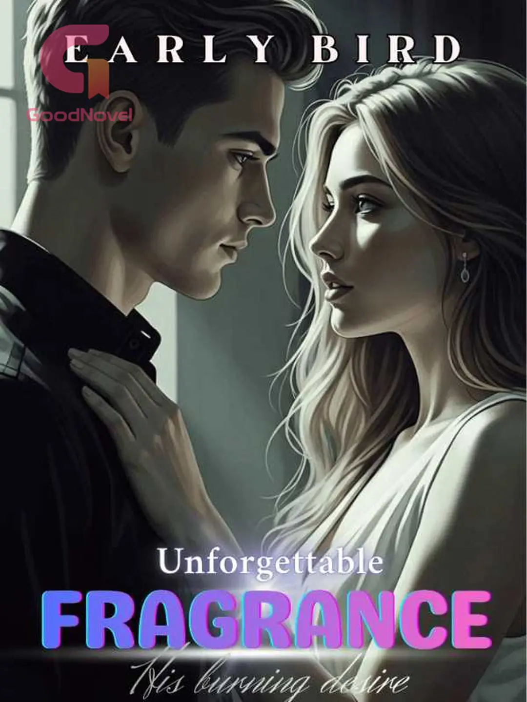 Chapter 12 : Astounding couple - Unforgettable Fragrance : His Burning ...