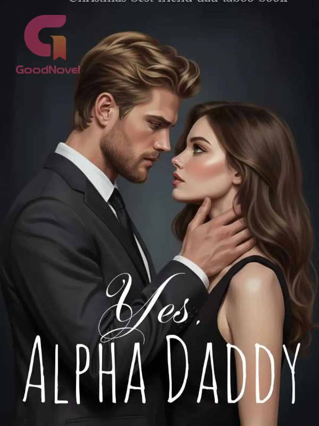 CHAPTER FORTY-EIGHT - Yes, Alpha Daddy - GoodNovel