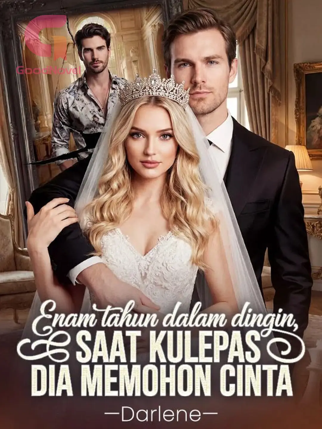 Enam Tahun dalam Dingin, Saat Kulepas Dia Memohon Cinta - Bab 237 Novel ...