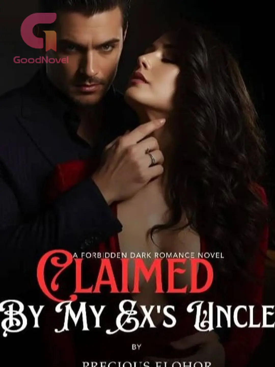 Free NEVEN'S UNCLE of Claimed By My Ex's Uncle Online | GoodNovel