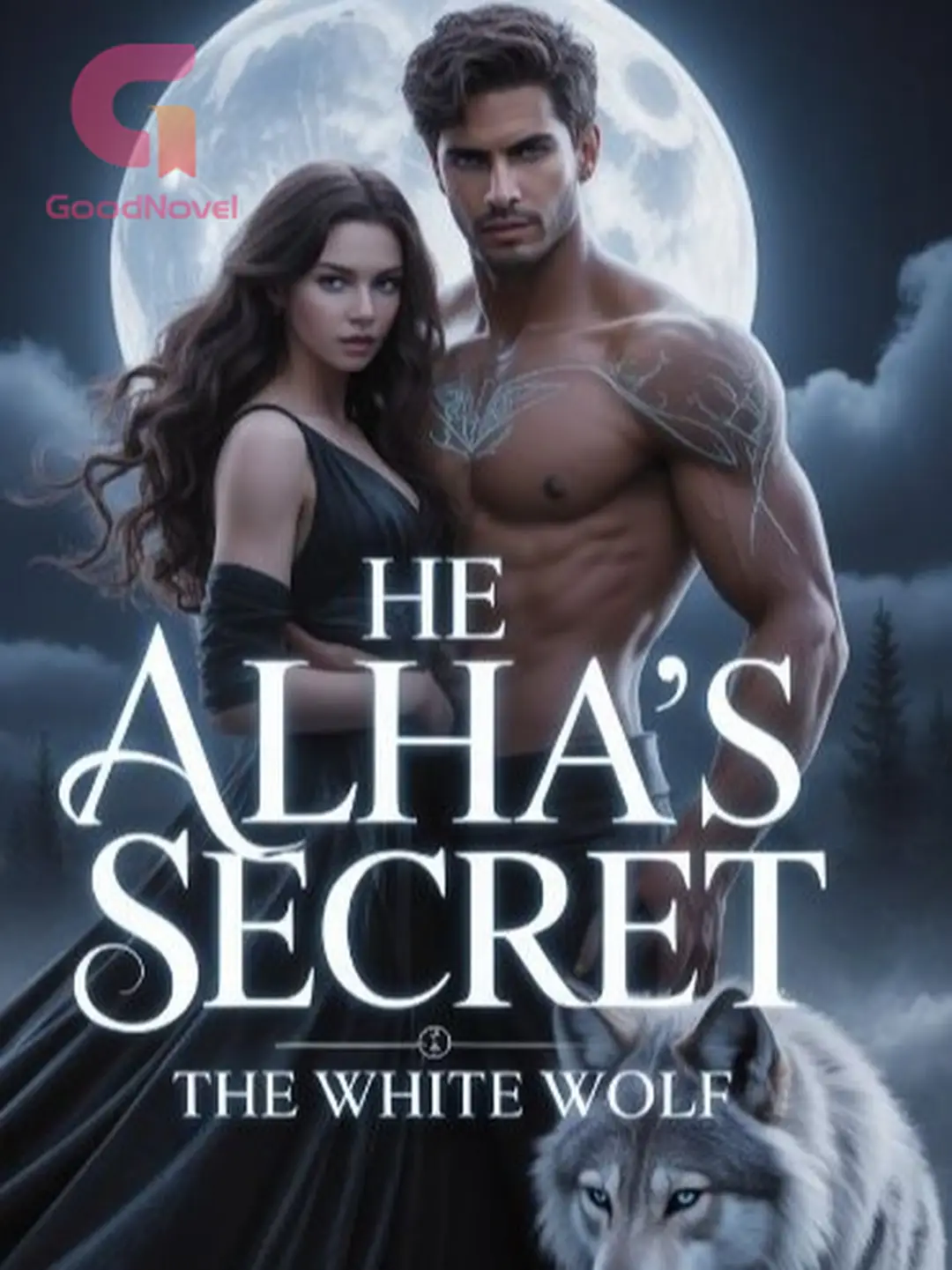 CHAPTER 9 — - Her Alpha's secret:the white wolf - GoodNovel
