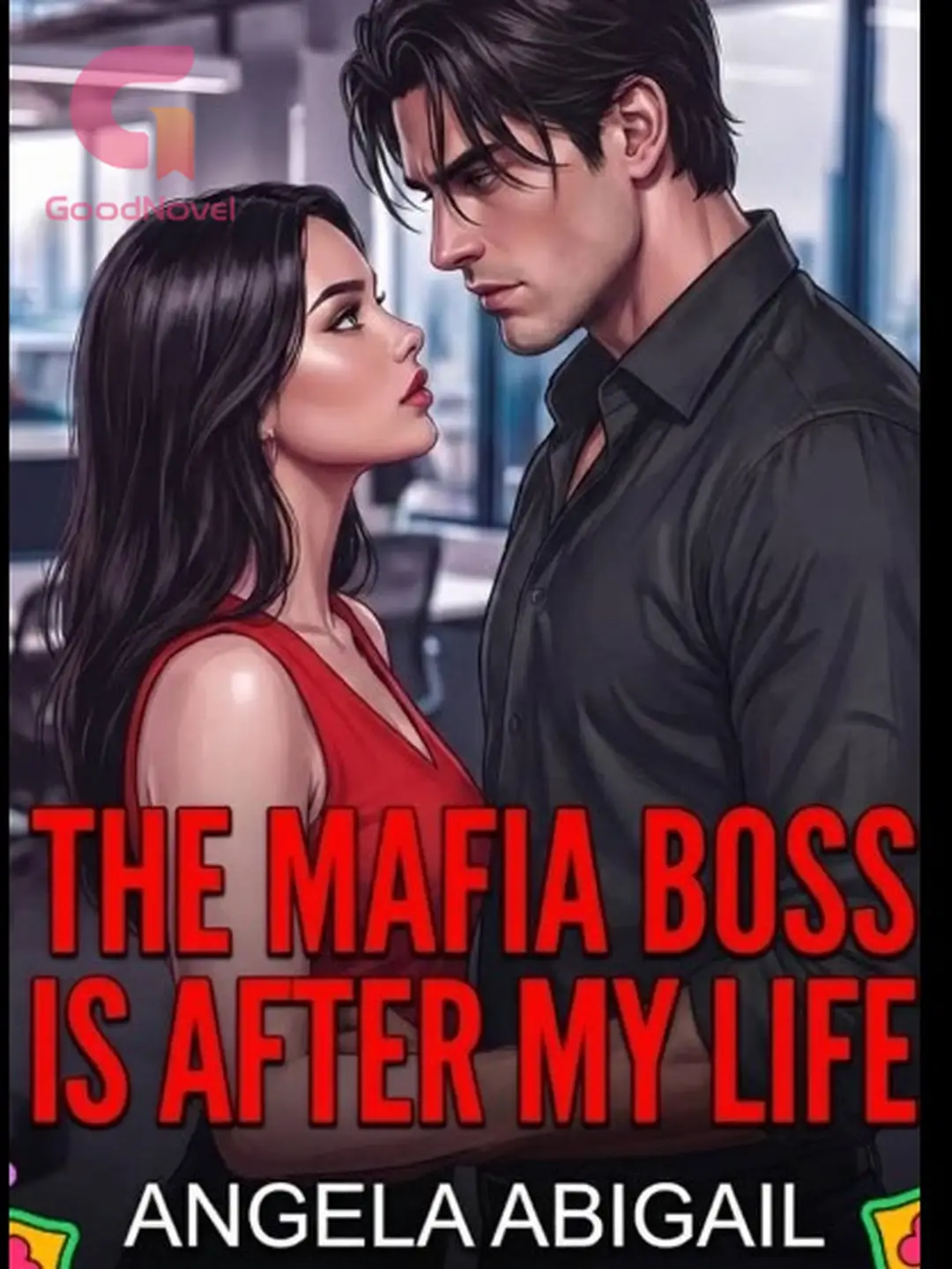 Chapter twenty five - The Mafia Boss Is After My Life - GoodNovel
