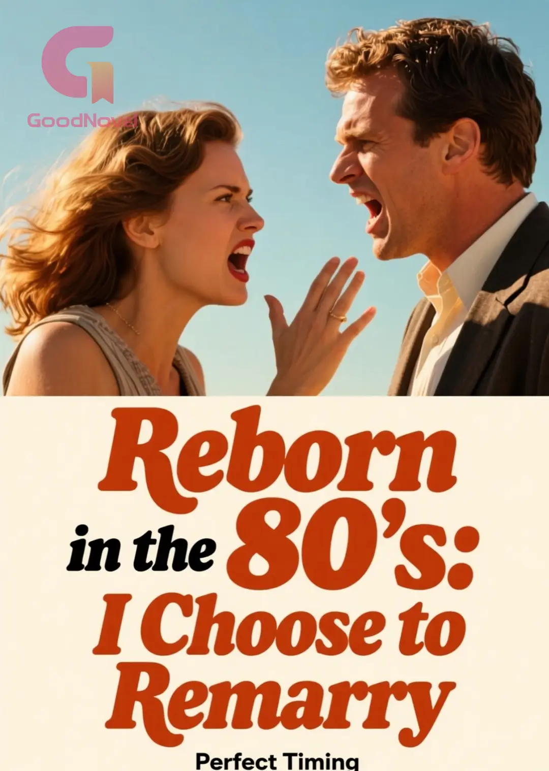 Free Chapter 4 of Reborn in the 80's: I Choose to Remarry Online ...