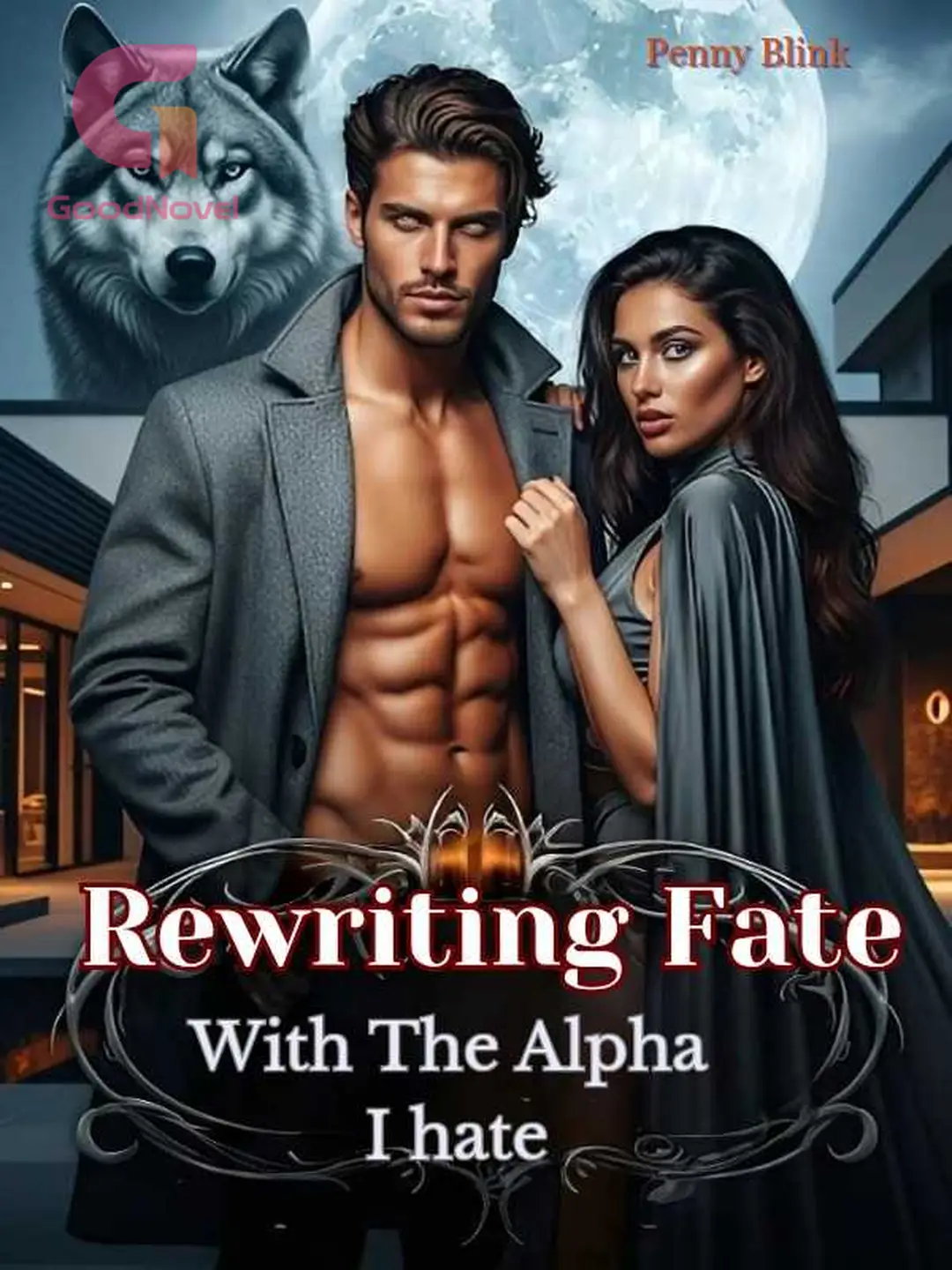 Heart Vs.Duty - Rewriting Fate With The Alpha I Hate - GoodNovel