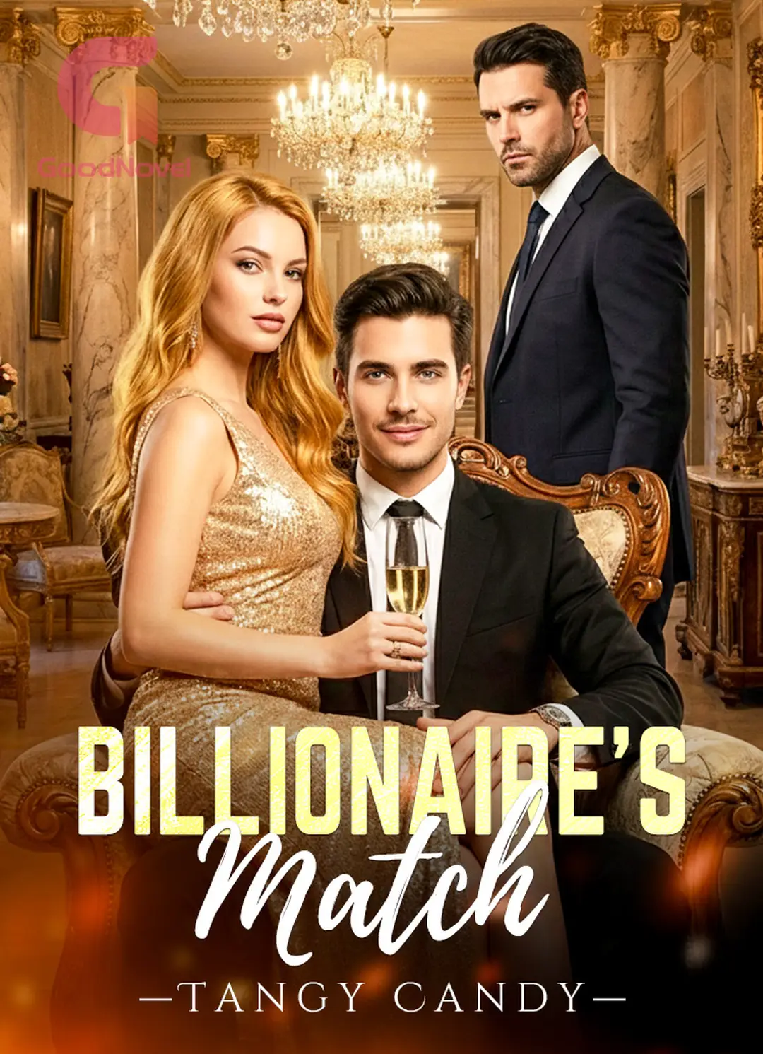 Chapter 144 - Billionaire's Match - GoodNovel