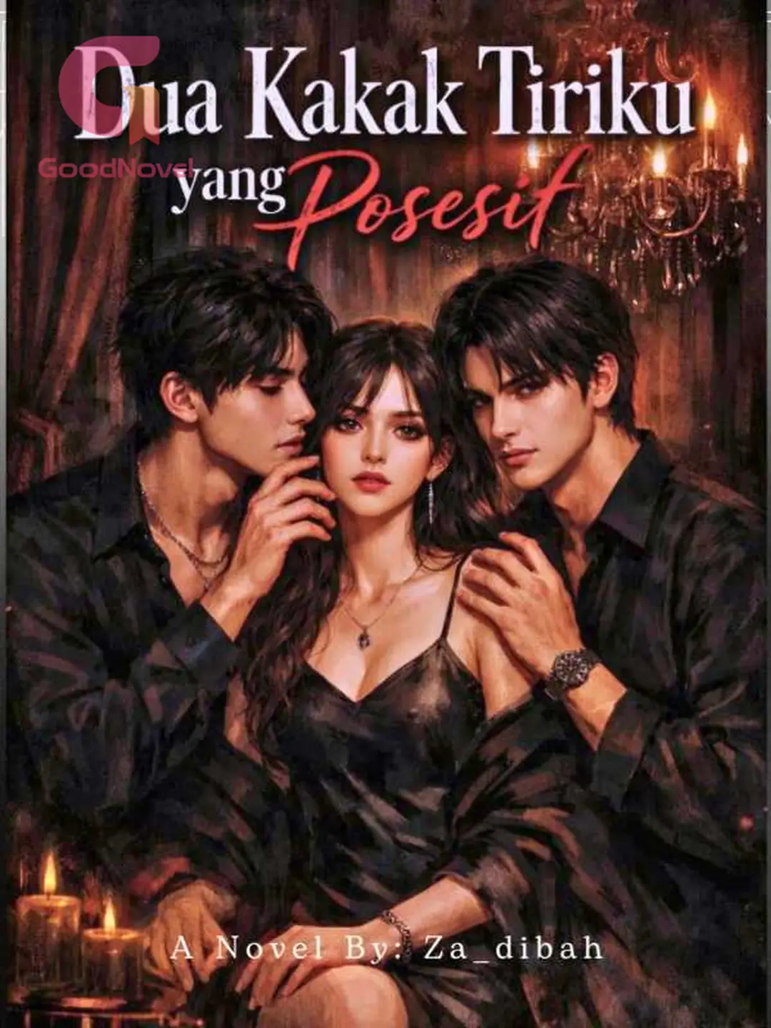 Dua Kakak Tiriku Yang Posesif - Bab 20 — Keluarga Miller Novel & PDF ...