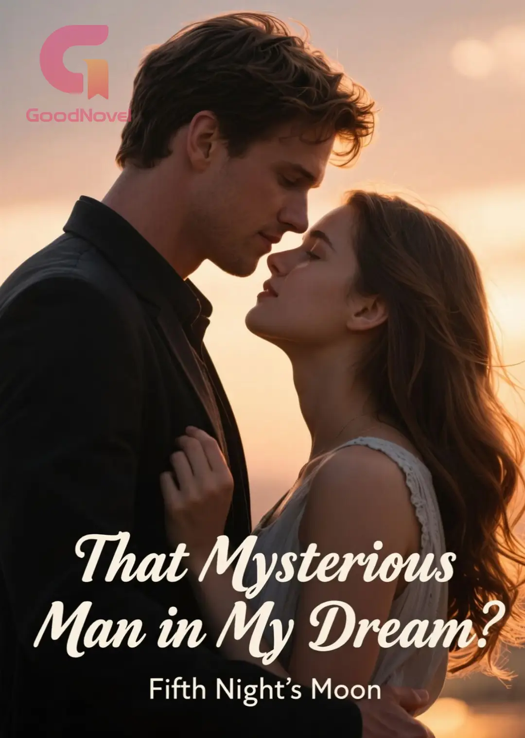 Chapter 8 - That Mysterious Man in My Dream - GoodNovel