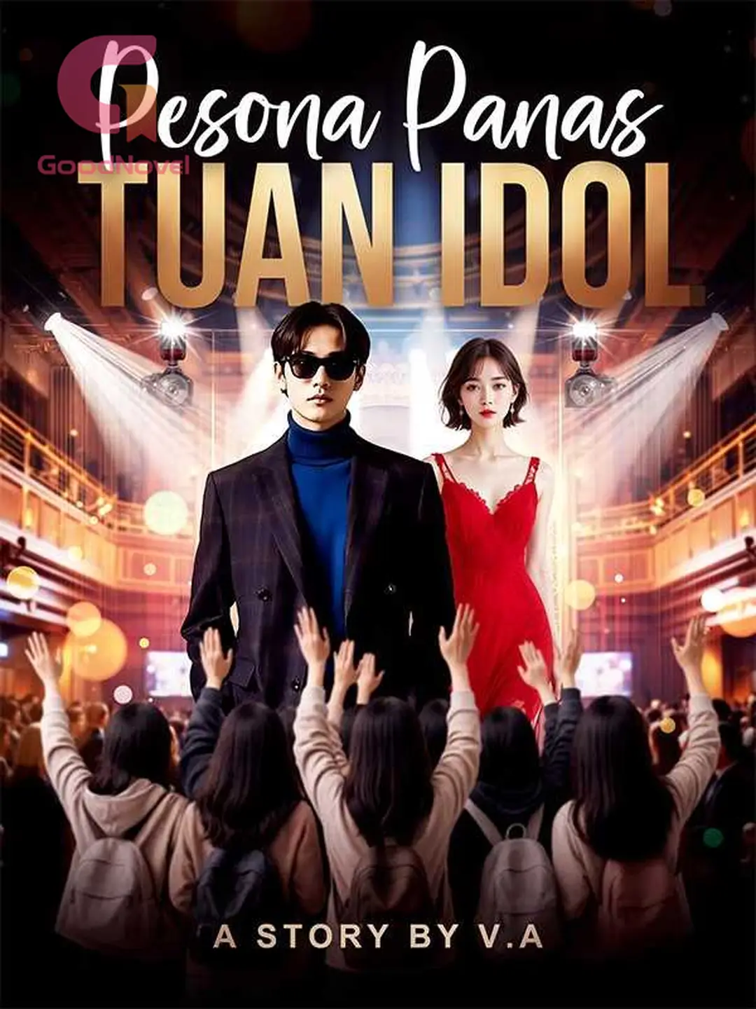Pesona Panas Tuan Idol - Baca Gratis Online oleh Vanda Anastasia Adam ...