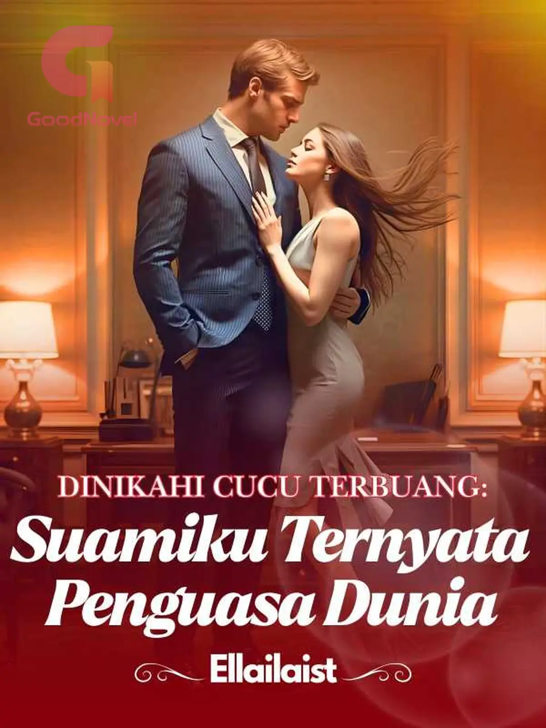 DINIKAHI CUCU TERBUANG: SUAMIKU TERNYATA PENGUASA DUNIA - Bab 225 ...