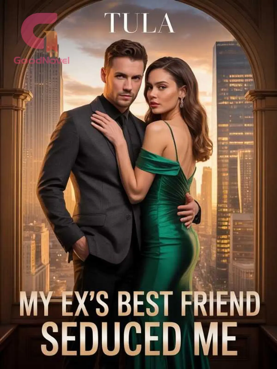 Chapter 22 - My Ex's Best friend Seduced Me - GoodNovel
