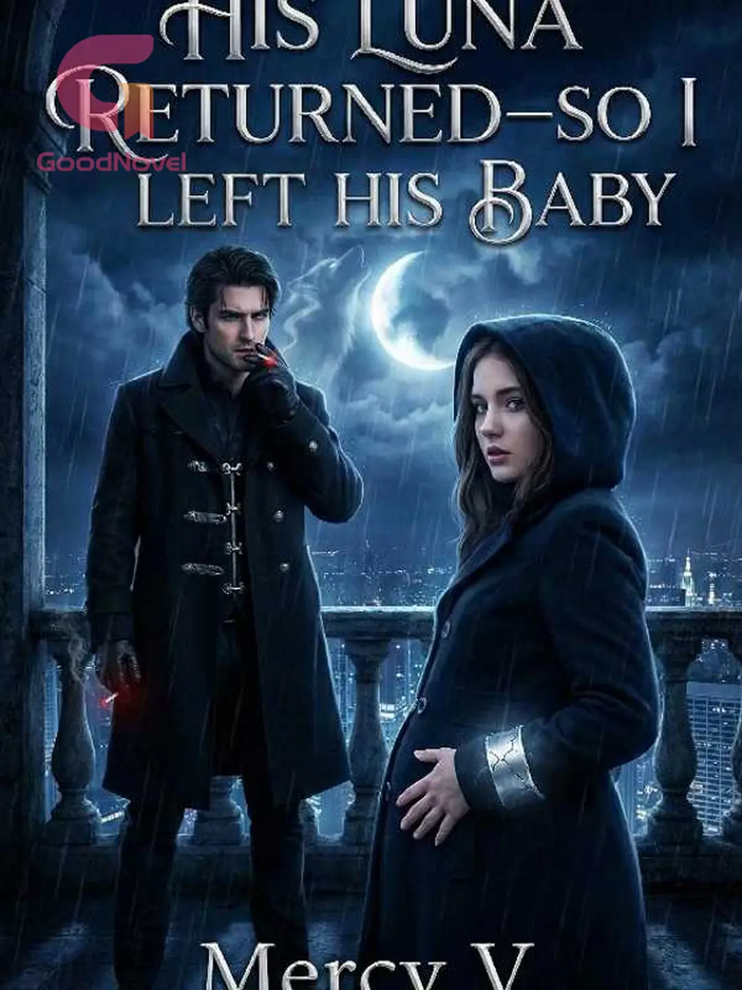 Free Chapter 1 — You Should Go of His Luna Returned—So I Left With His ...