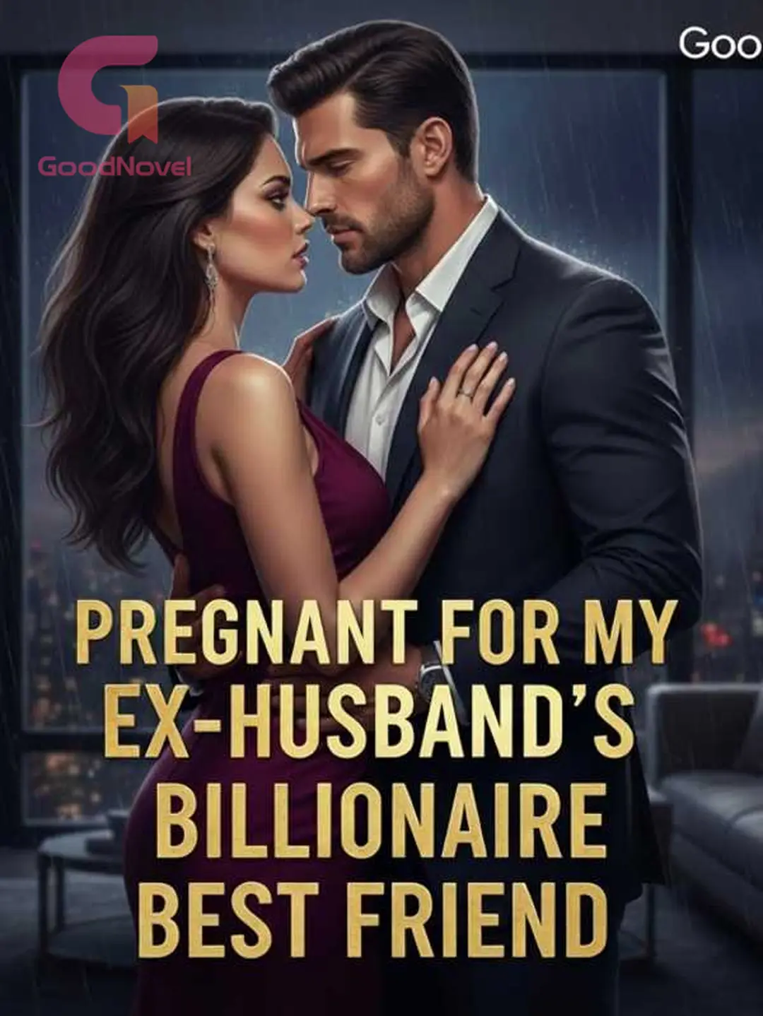 CHAPTER 104. - Pregnant For My Ex-Husband’s Billionaire Best Friend ...