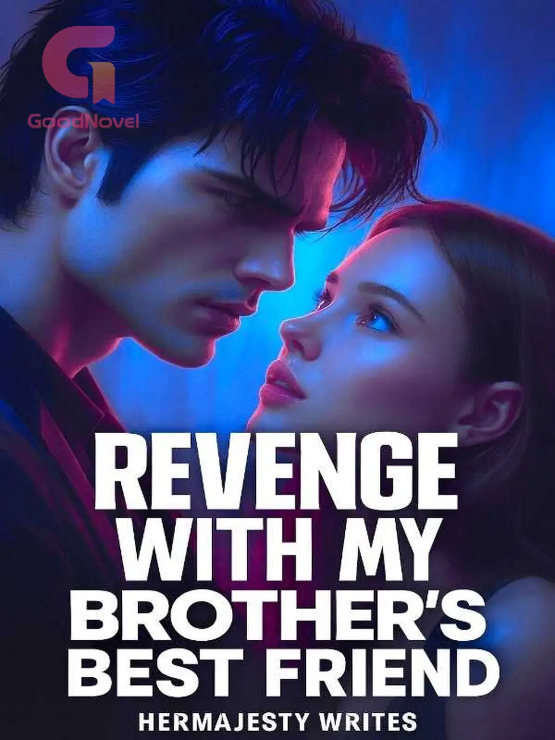 Chapter 4 - Revenge With My Brother’s Best Friend - GoodNovel