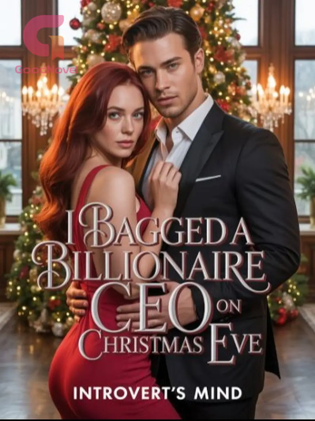 I Bagged A Billionaire CEO On Christmas Eve! - Read Online Free by ...