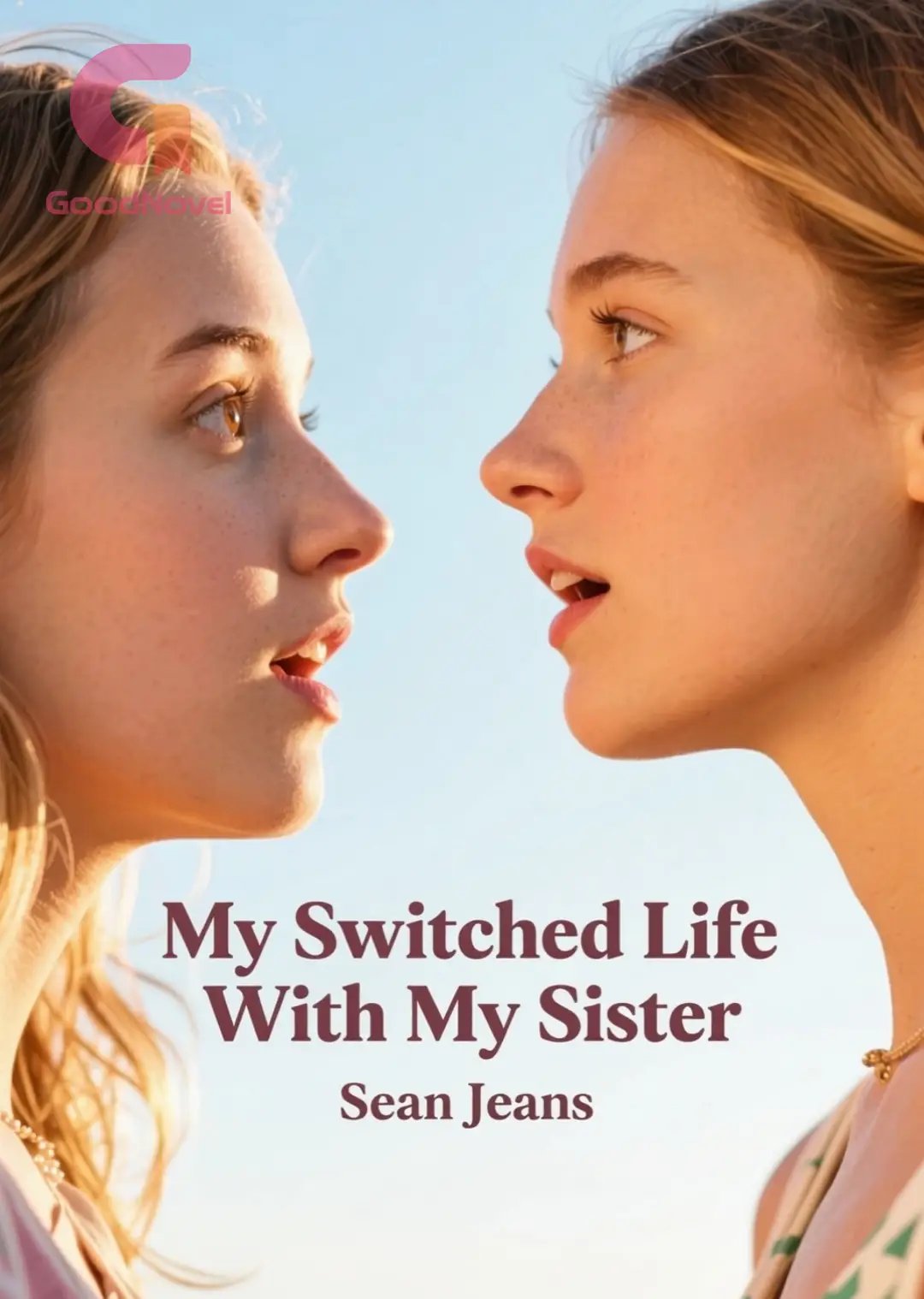 Chapter 4 - My Switched Life With My Sister - GoodNovel