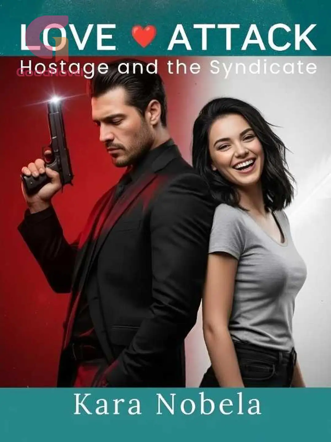 LOVE ATTACK Hostage and the Syndicate - Chapter 18 Novel at PDF Online ...