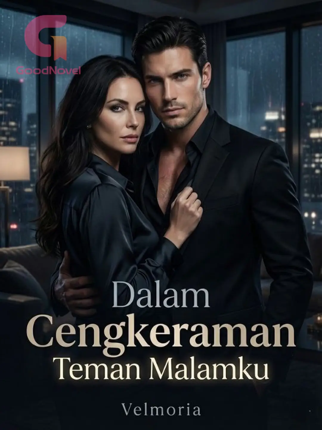 Dalam Cengkeraman Teman Malamku - 19. Apa Dia Bosan? Novel & PDF Online ...