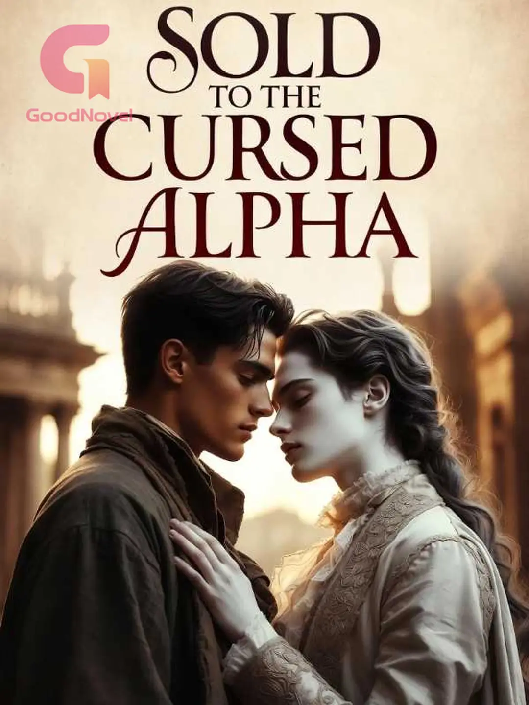 Chapter 36 - Sold to the cursed Alpha - GoodNovel