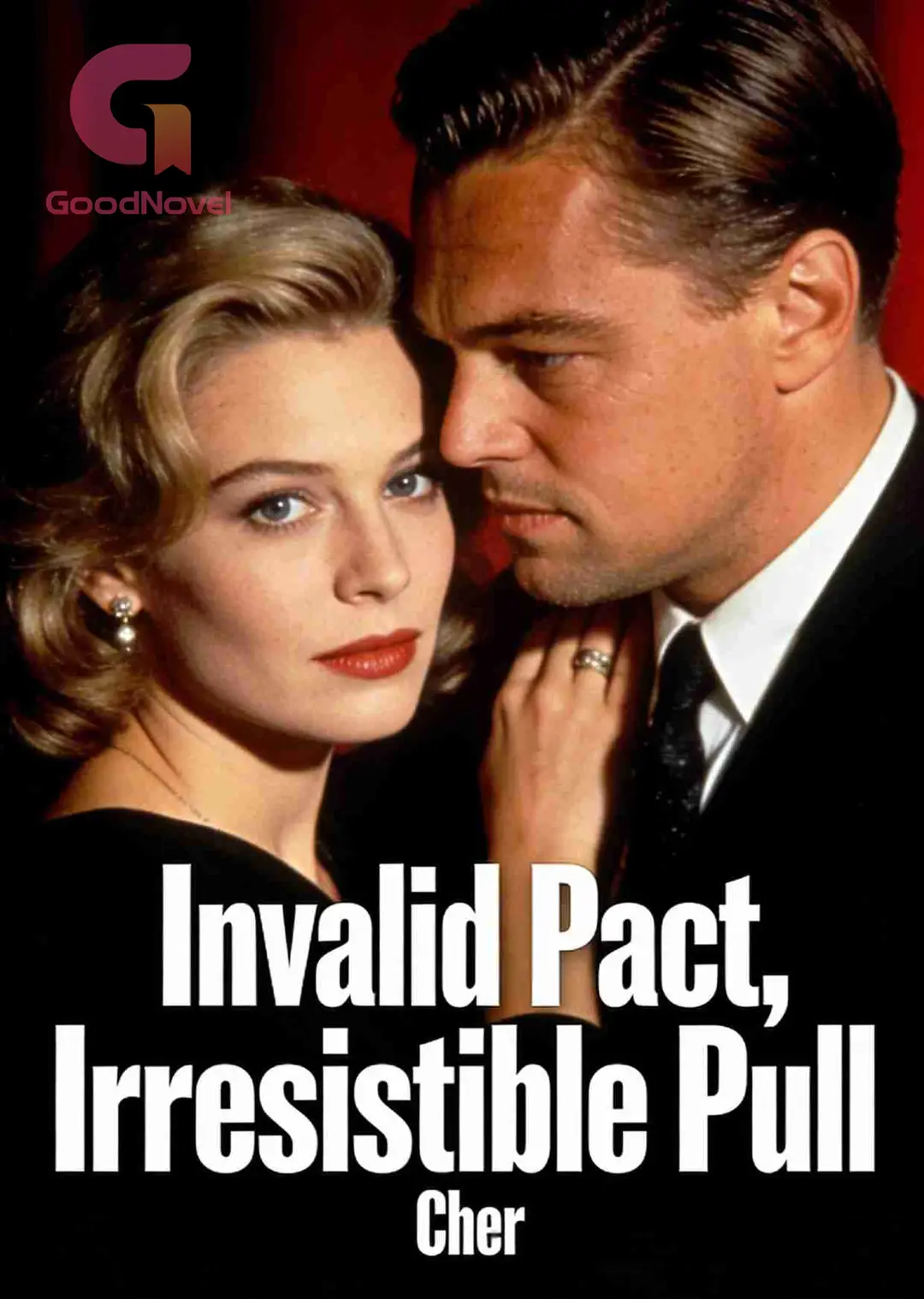 Free Chapter 8 of Invalid Pact, Irresistible Pull Online | GoodNovel