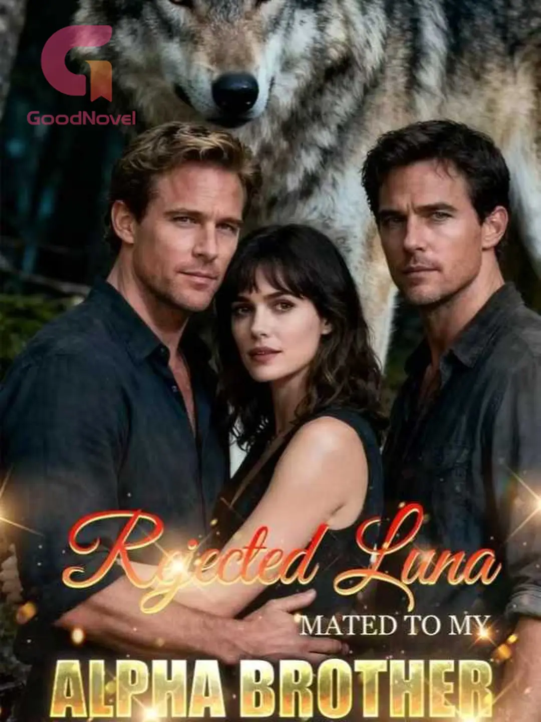 Chapter 85 - Rejected Luna: Mated to my Alpha Brother - GoodNovel