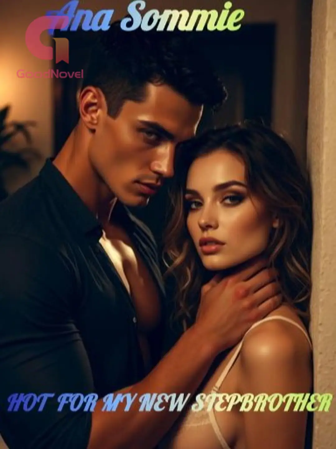 Free Chapter Six: Tasted and Threatened of Hot For My New Stepbrother ...