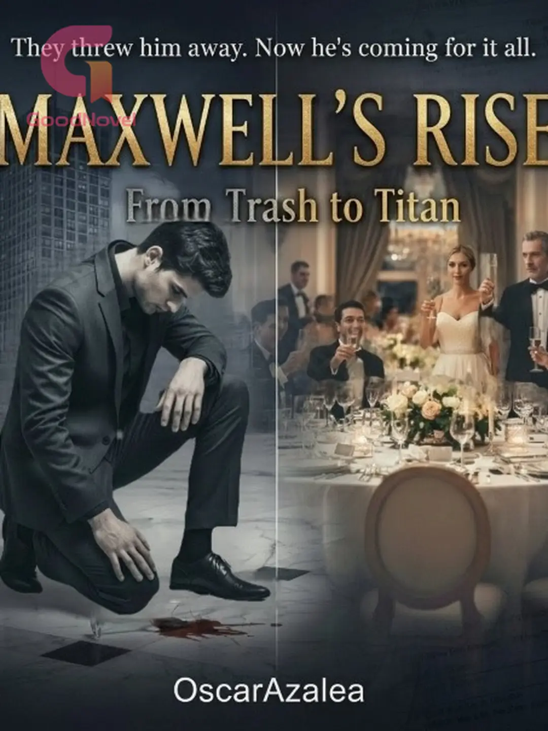 Free Chapter 7 of Maxwells's Rise: From Trash to Titan Online | GoodNovel