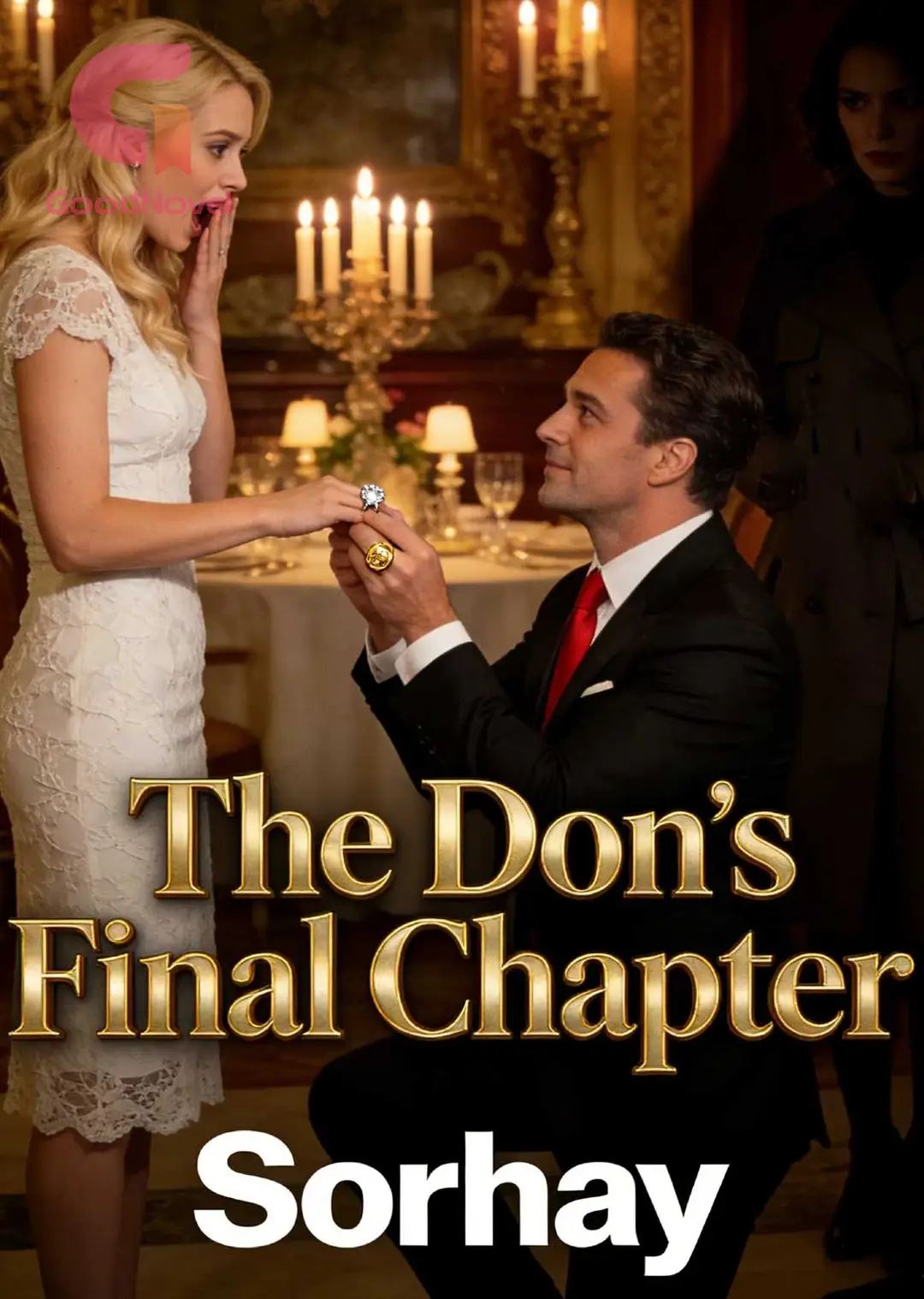 The Don’s Final Chapter - Read Online Free by Sorhay | GoodNovel