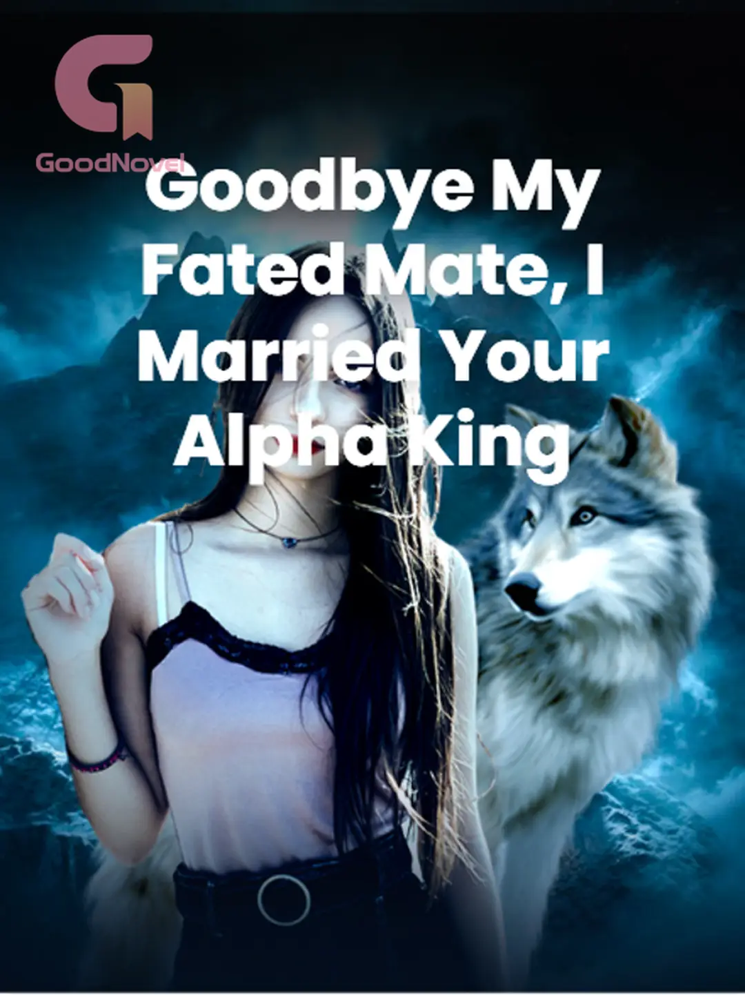 Chapter 8 I Don't Keep Trash - Goodbye My Fated Mate, I Married Your ...