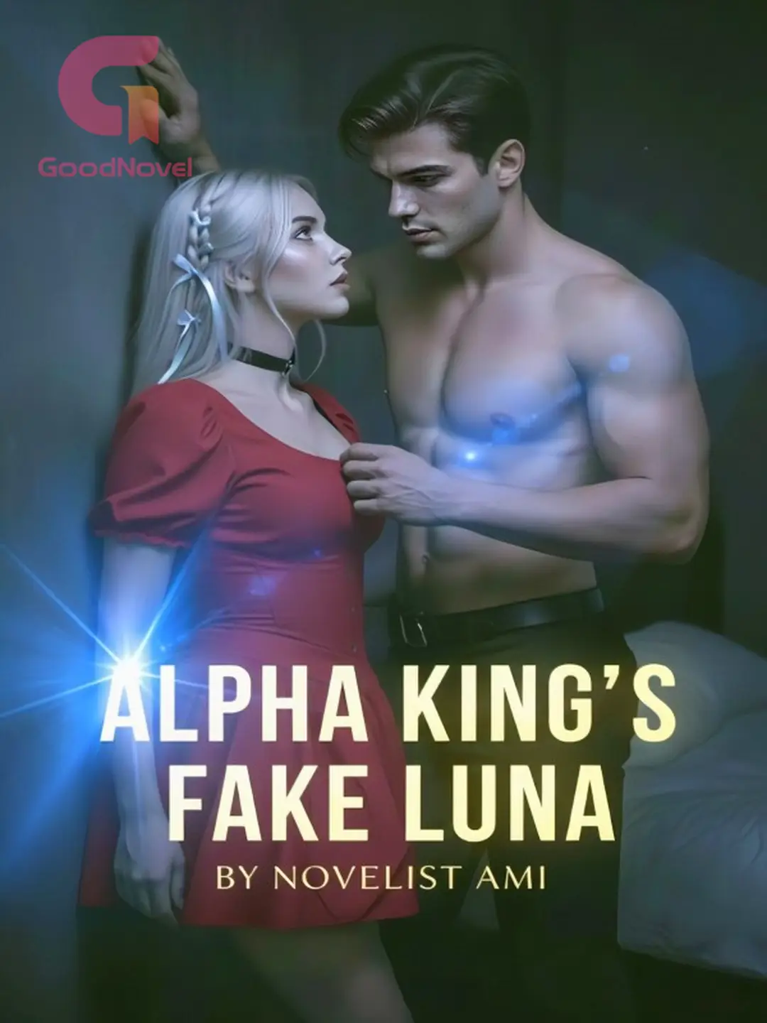 Free Exchange of ALPHA KING'S FAKE LUNA Online | GoodNovel