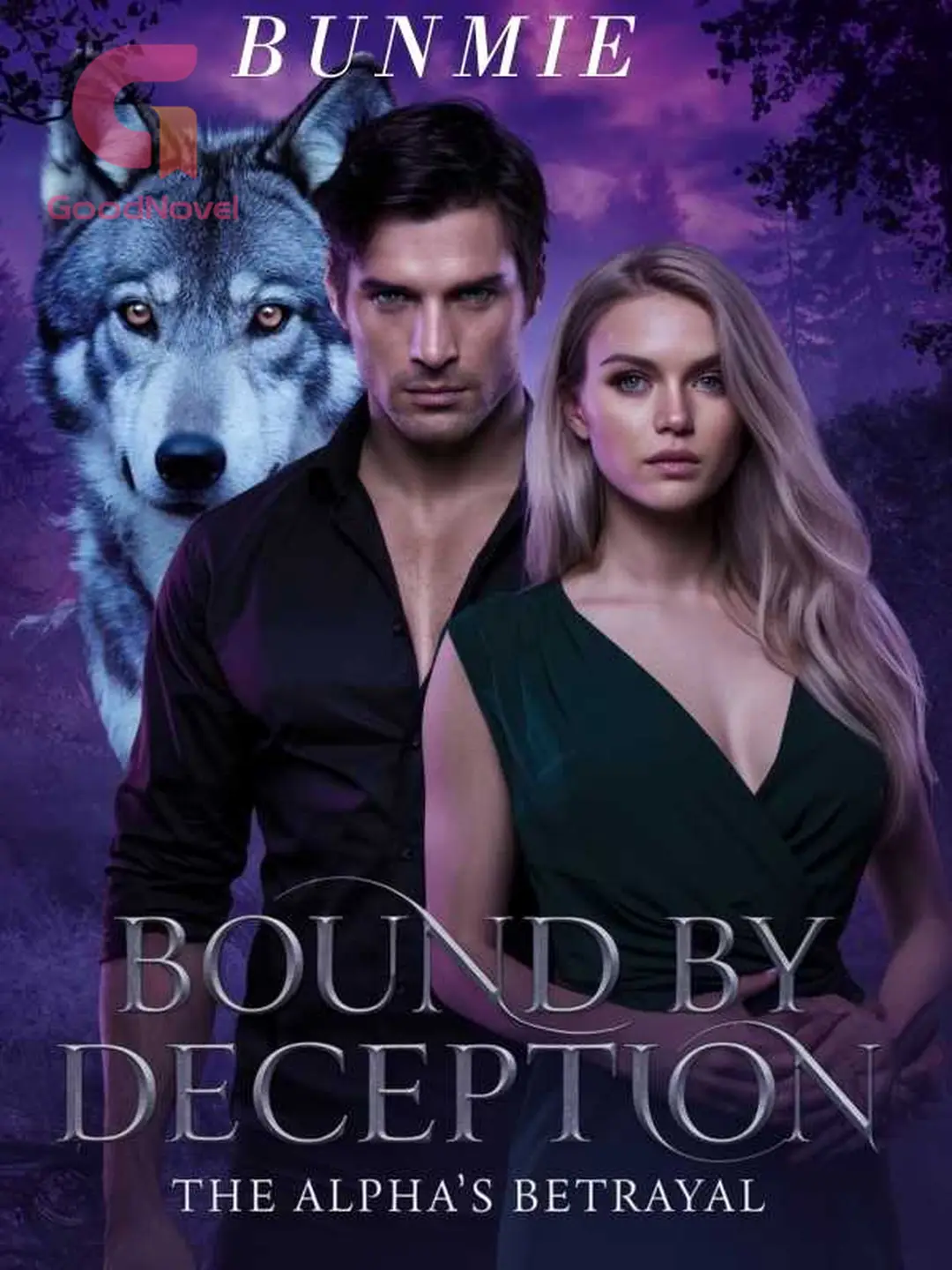 Back To The Past - Bound By Deception:The Alpha’s Betrayal - GoodNovel