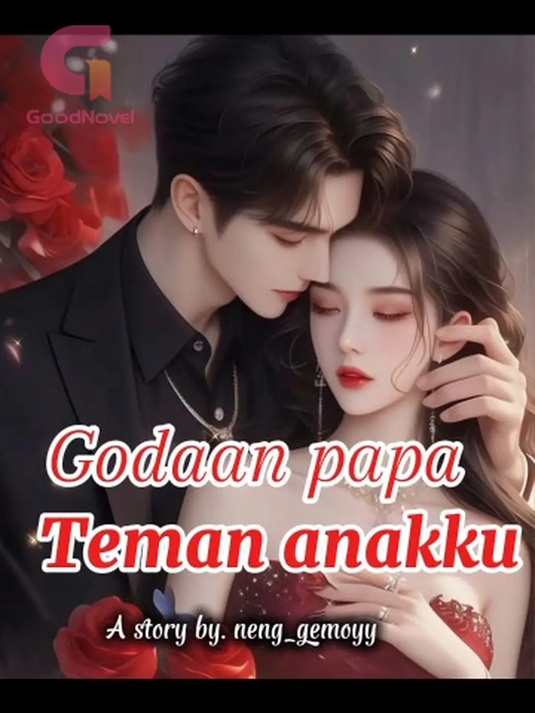 Godaan Papa Teman Anakku - bab 24 Novel & PDF Online oleh Neng_gemoyy ...