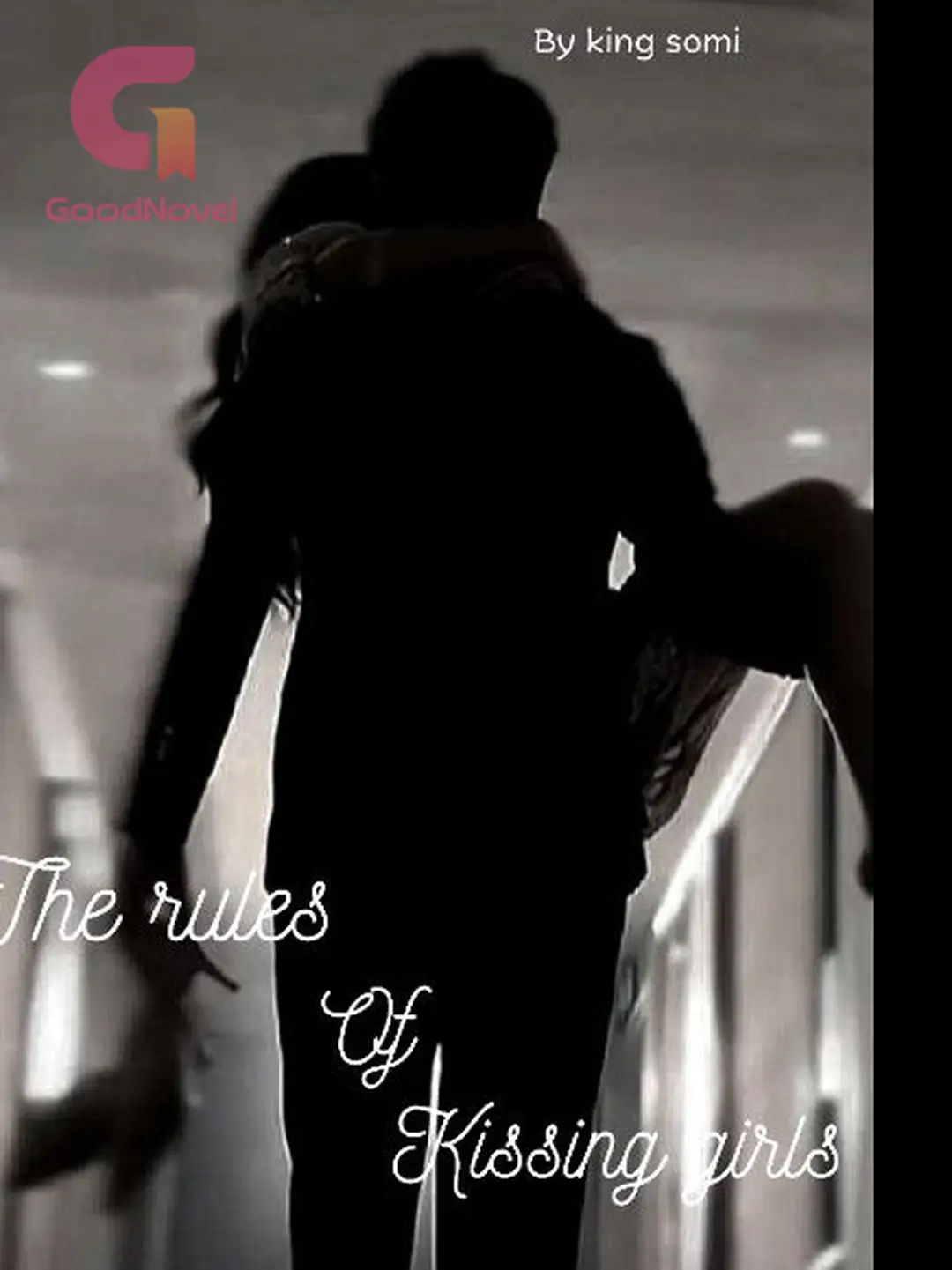 Free Chapter 4 of The Rules Of Kissing Girls Online | GoodNovel