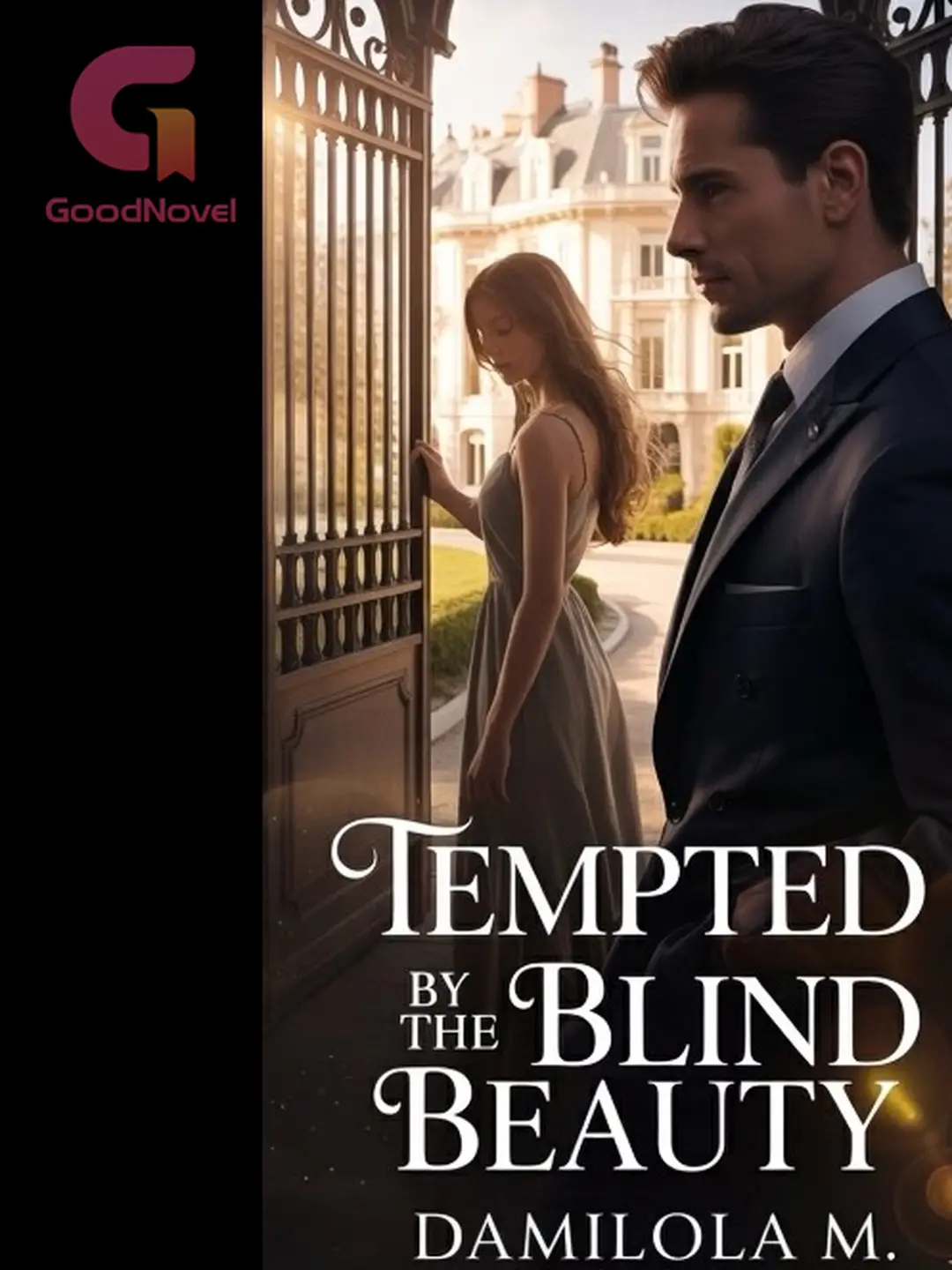 Chapter 7 - Tempted by the blind beauty - GoodNovel