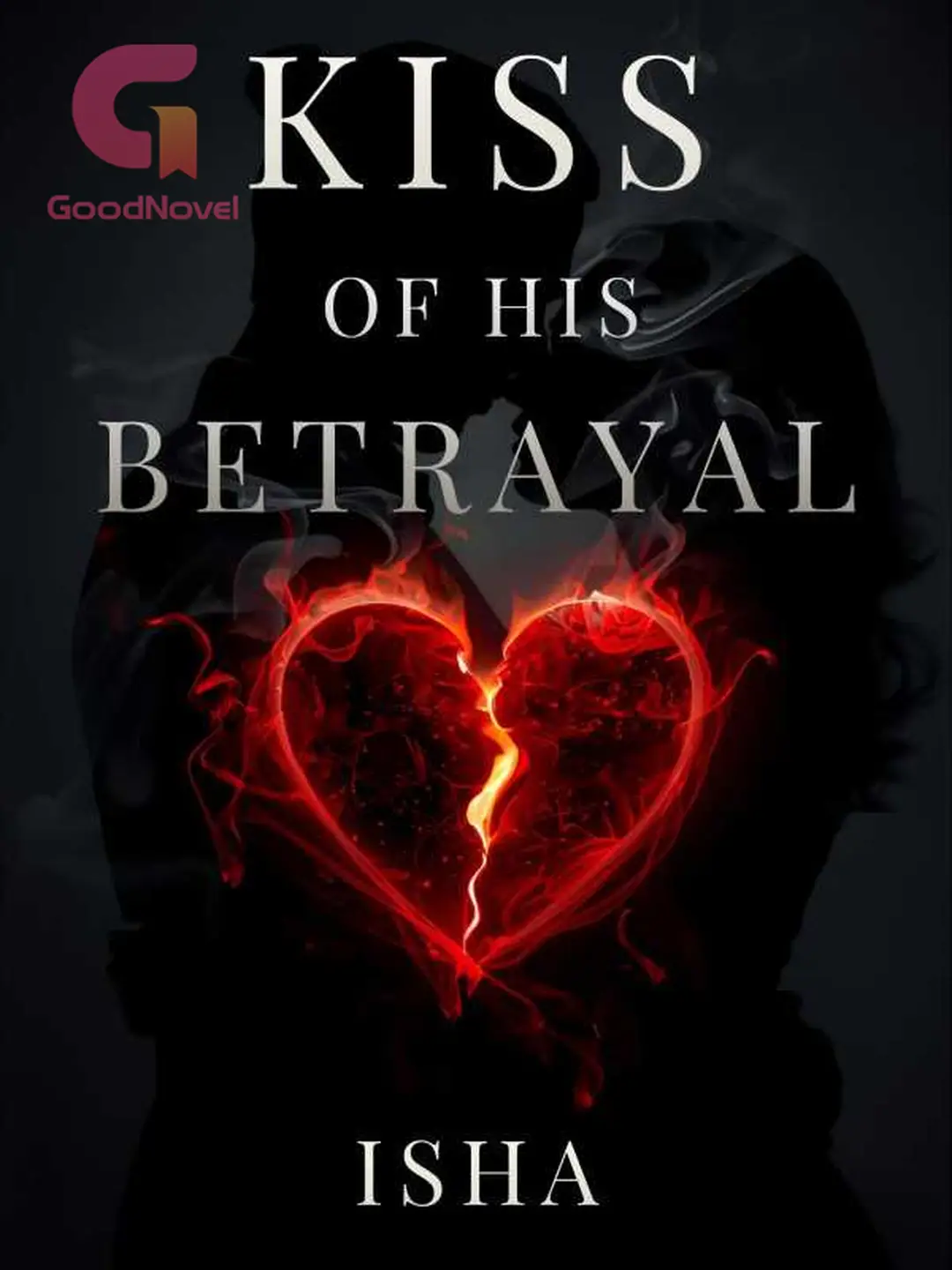 CHAPTER 90: Twisted Truths - Part 4 - KISS OF HIS BETRAYAL - GoodNovel