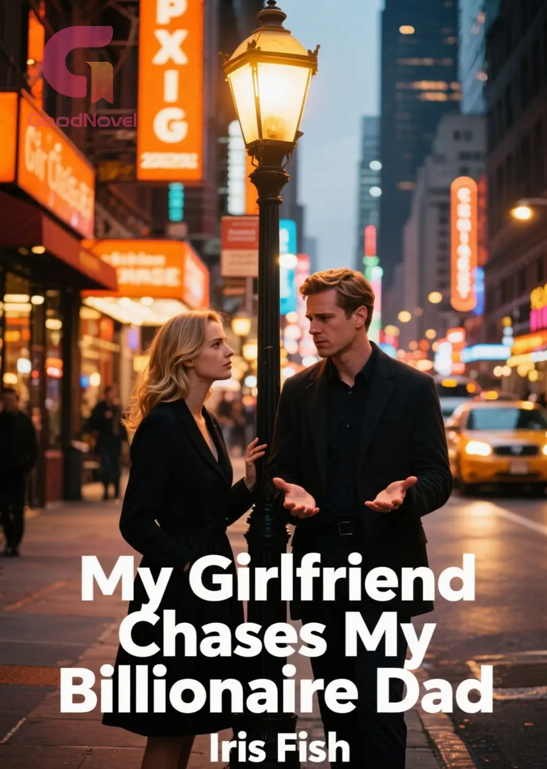 Chapter 5 - My Girlfriend Chases My Billionaire Dad - GoodNovel
