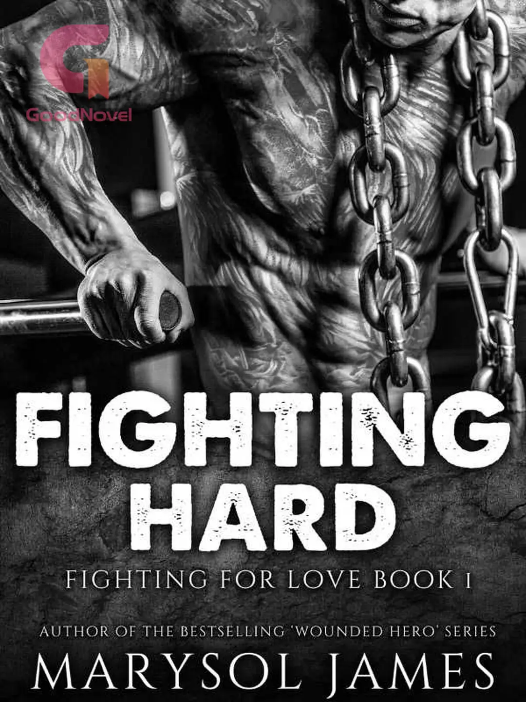 Chapter Twenty-six - Fighting Hard (Fighting For Love 1) - GoodNovel