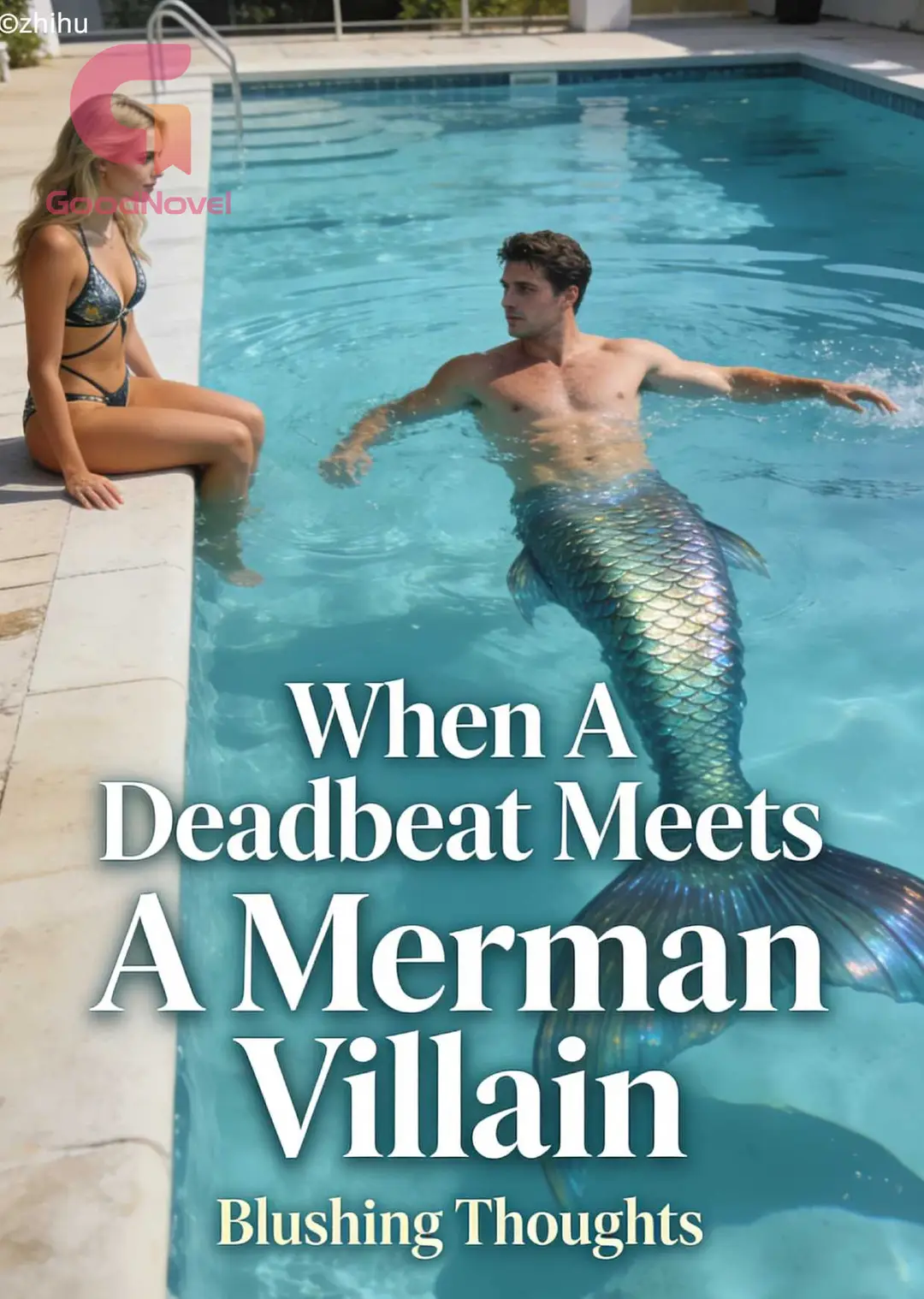 Chapter 12 - When A Deadbeat Meets A Merman Villain - GoodNovel