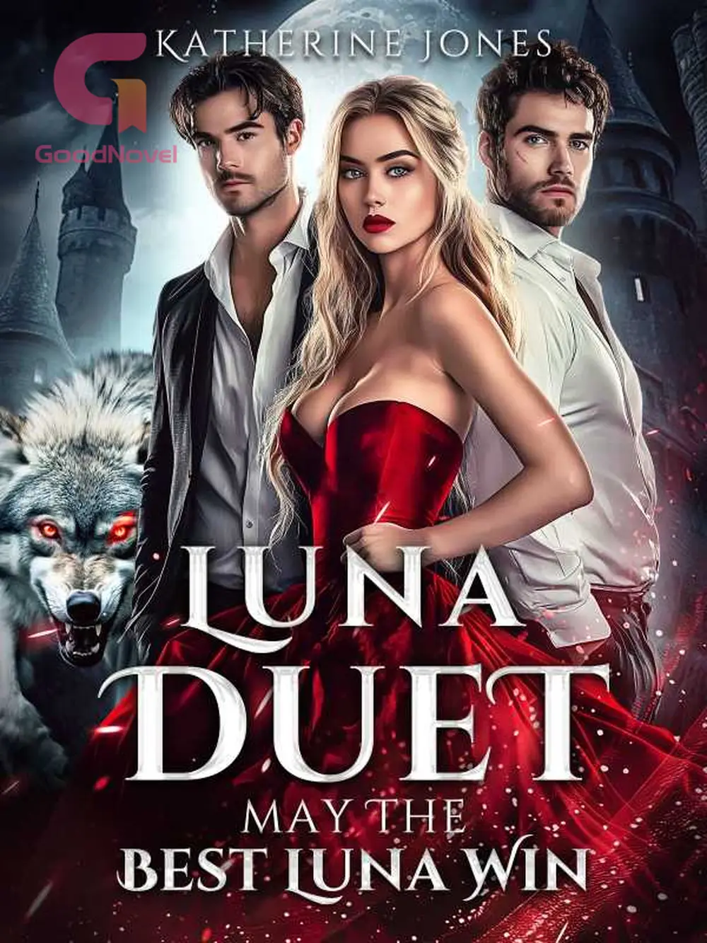 Lost Friends - Luna Duet : May The Best Luna Win - GoodNovel